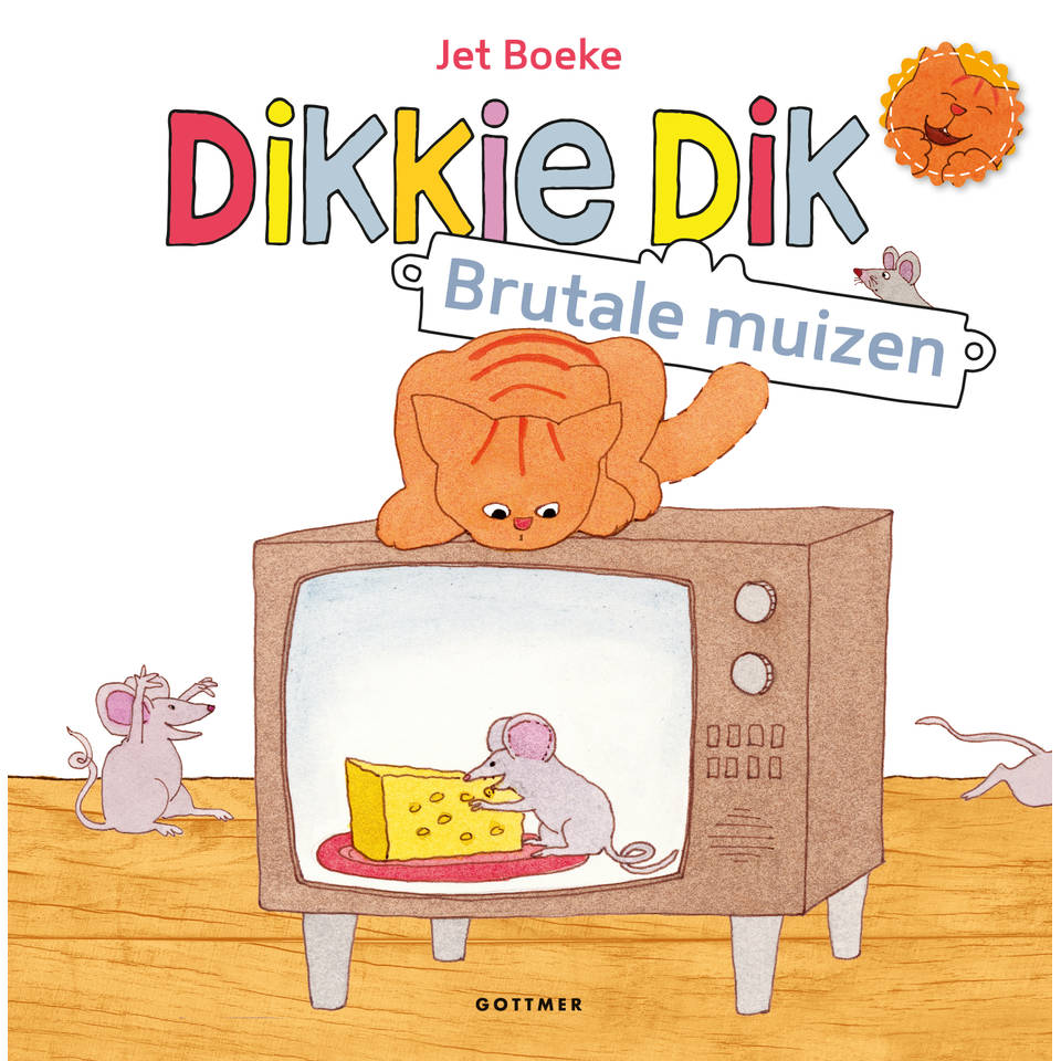 Dikkie Dik brutale muizen - Jet Boeke
